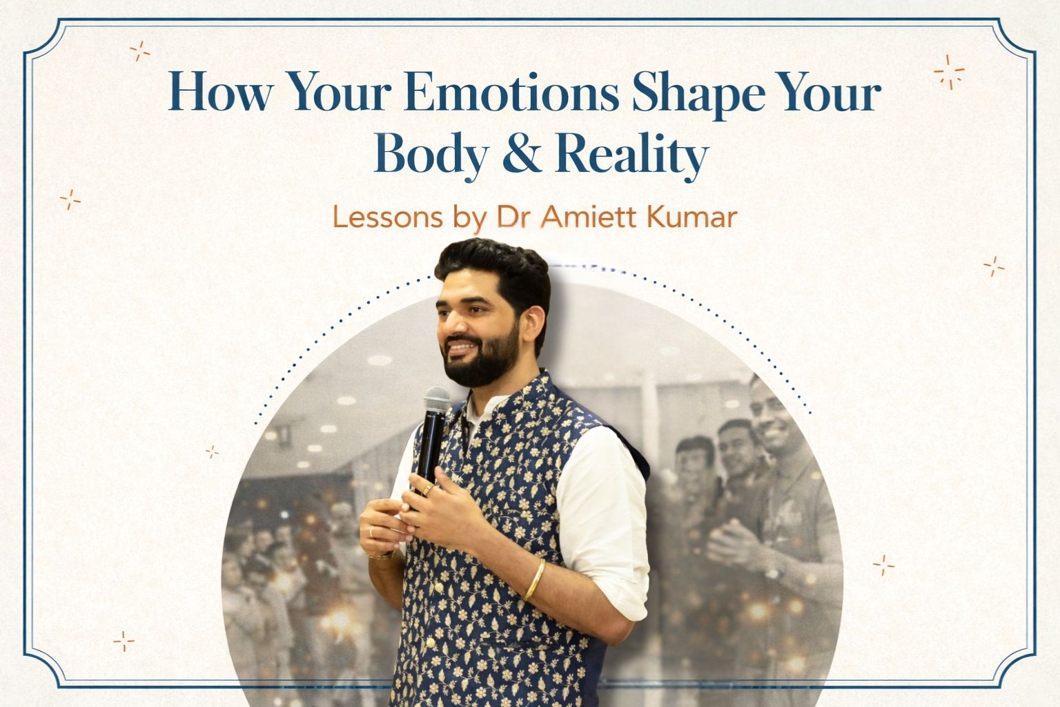 How Your Emotions Shape Your Body & Reality - Lessons by Dr Amiett ...